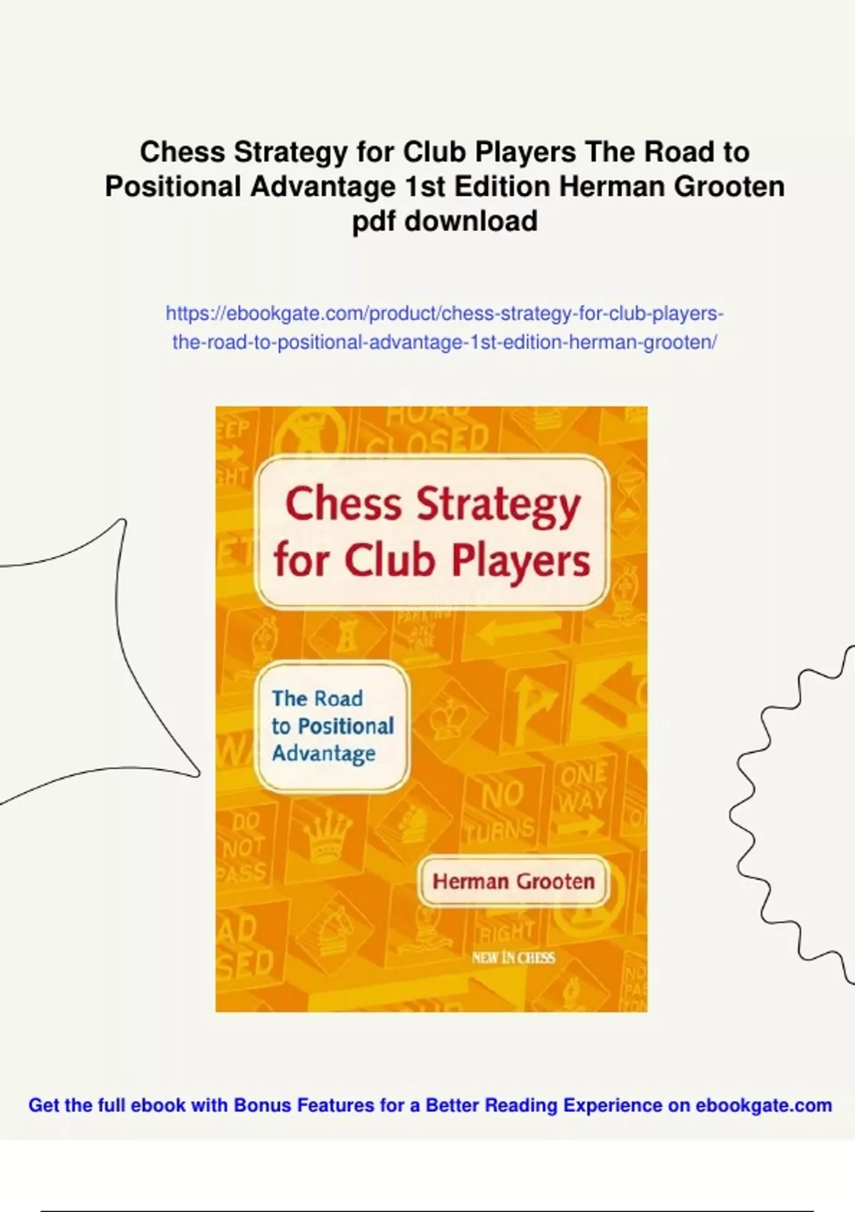 Summary Chess Strategy for Club Players The Road to Positional ...