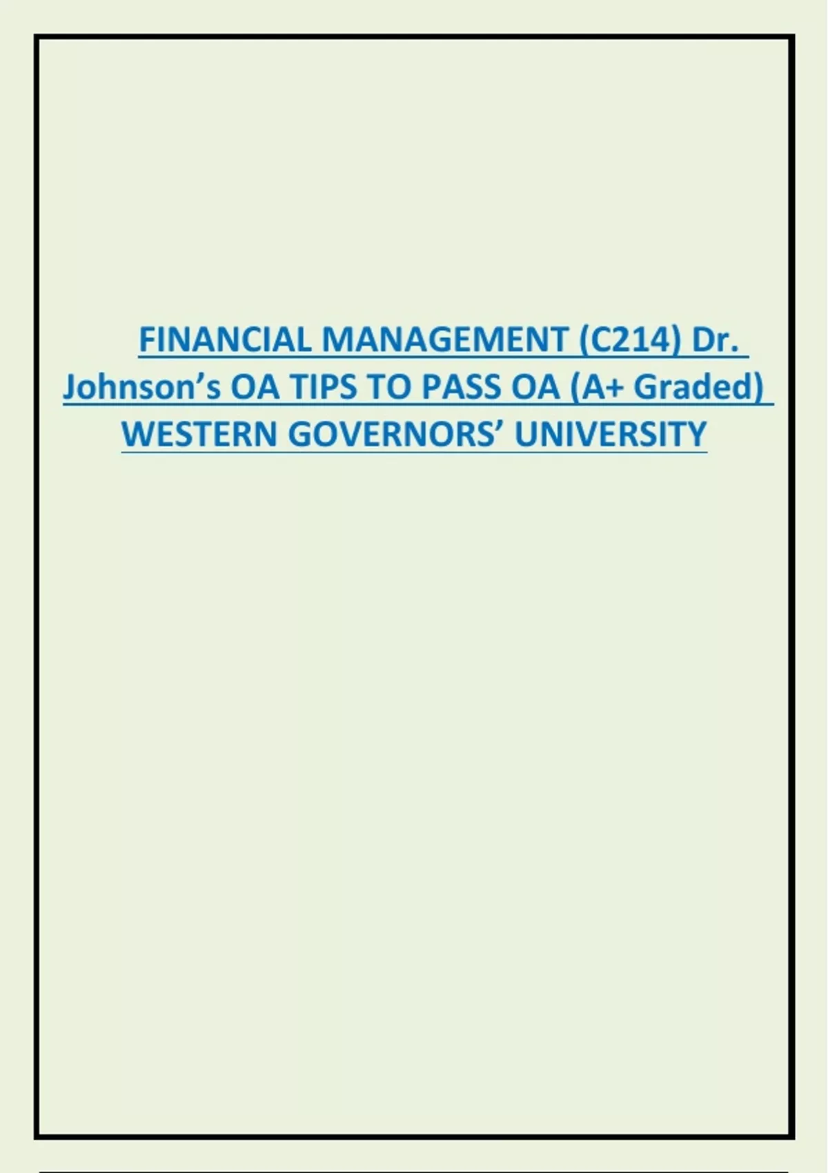 Dr. Johnson’s OA Tips for C207/C214 – WGU Exam Prep (2025–2026) – Strategy, Formulas, and ...