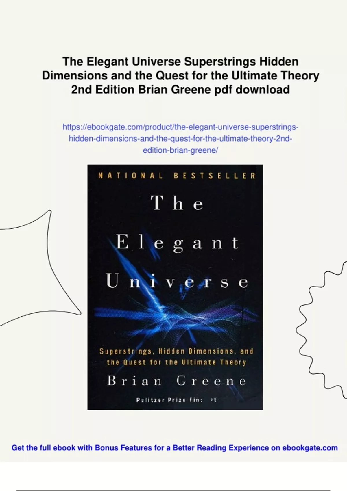 Summary The Elegant Universe Superstrings Hidden Dimensions and the ...