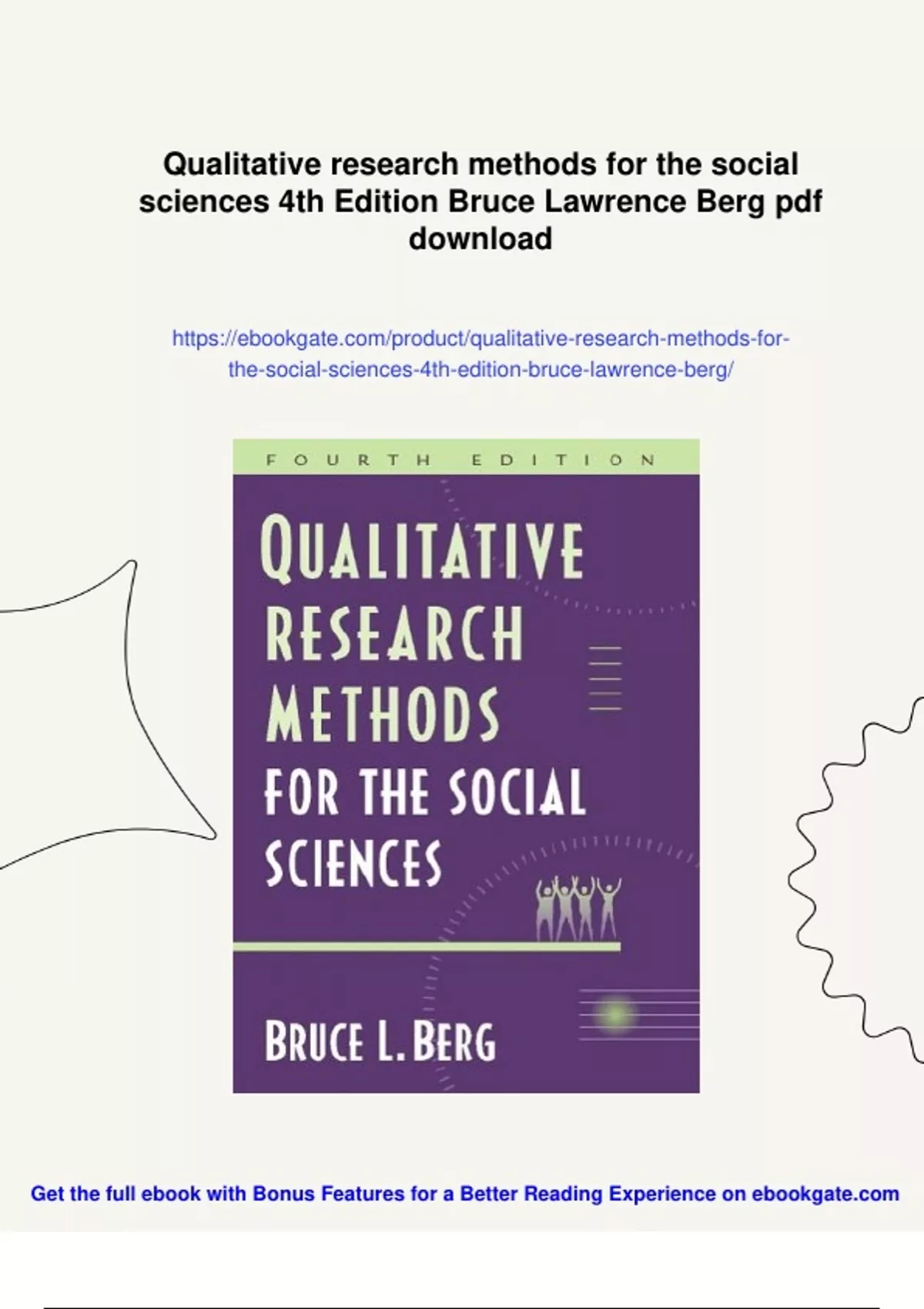 Summary Qualitative research methods for the social sciences 4th ...