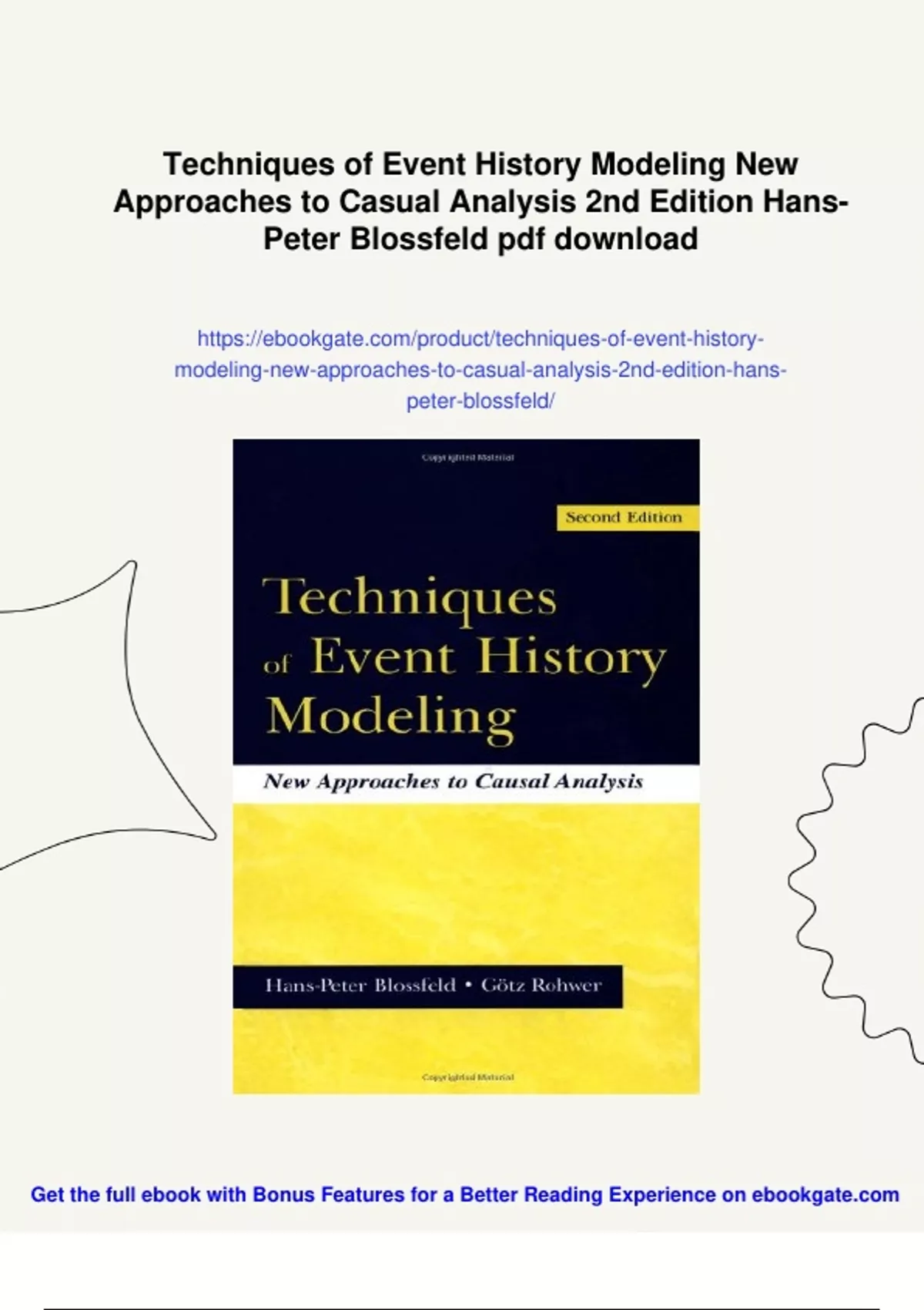 Summary Techniques of Event History Modeling New Approaches to Casual ...