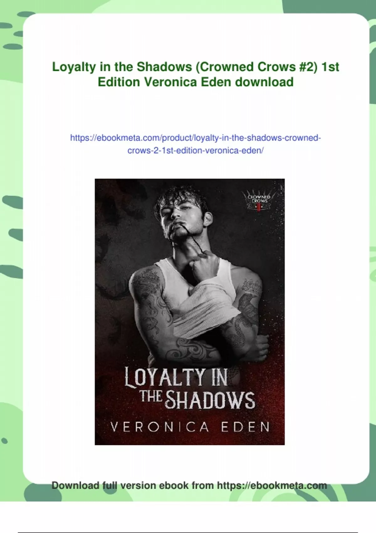 Summary Loyalty in the Shadows (Crowned Crows #2) 1st Edition Veronica Eden - Digital Download ...