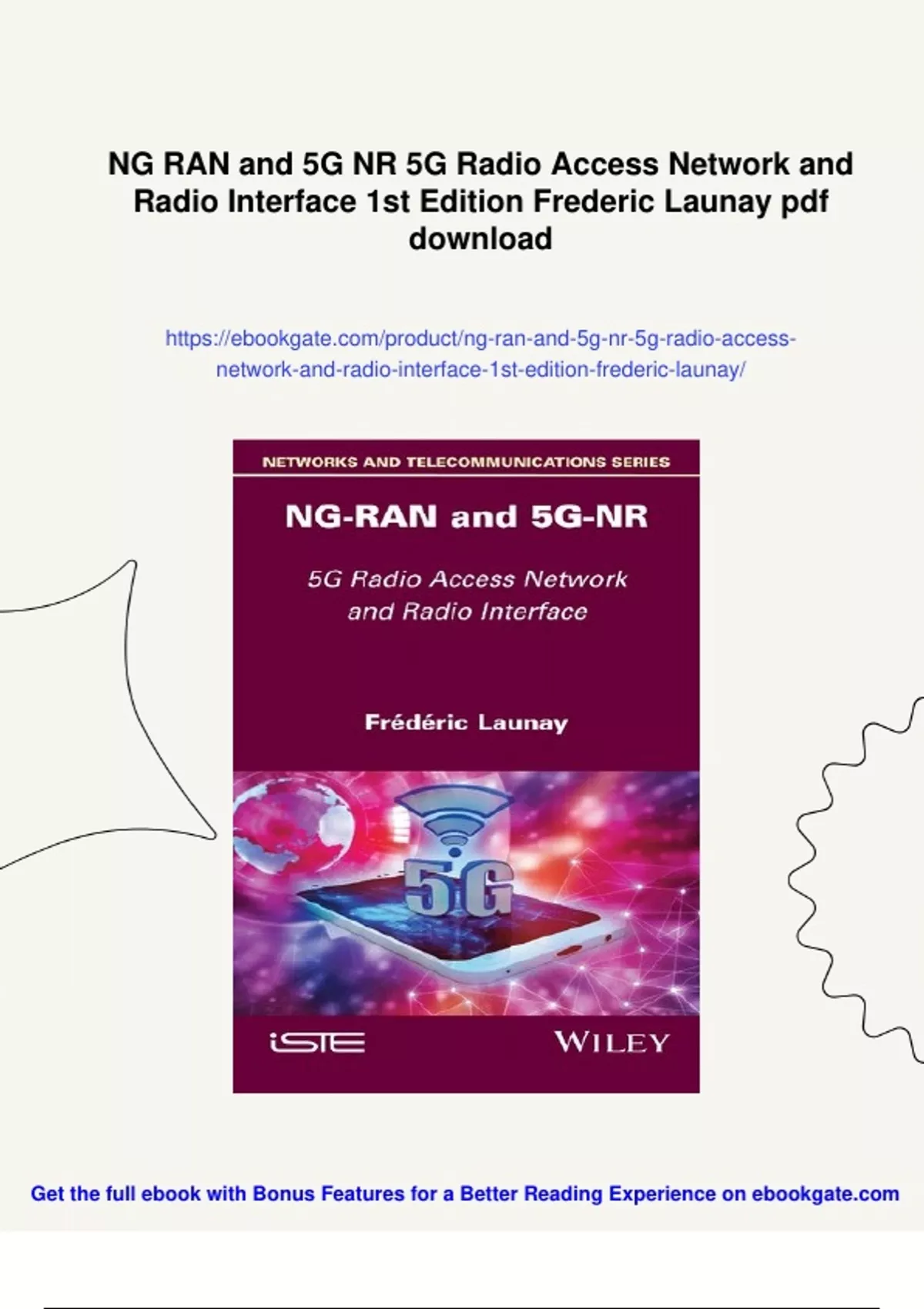 Summary NG RAN and 5G NR 5G Radio Access Network and Radio Interface ...