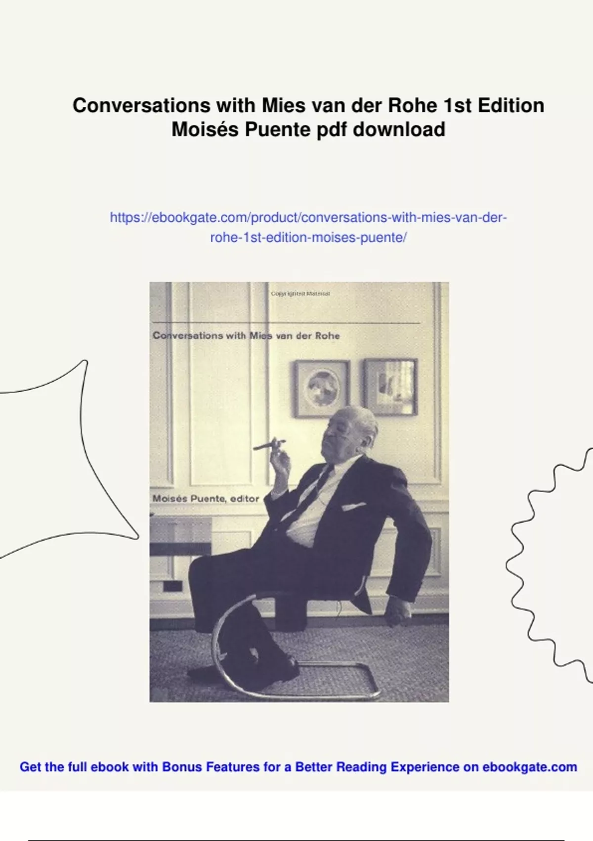Summary Conversations with Mies van der Rohe 1st Edition Moisés Puente ...