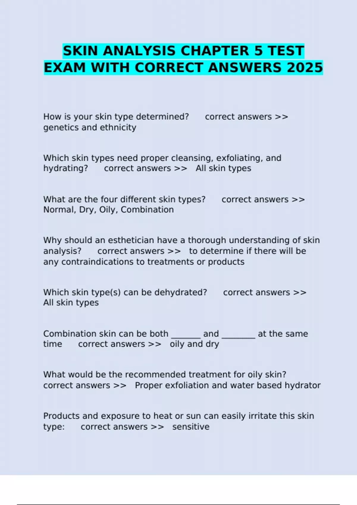 SKIN ANALYSIS CHAPTER 5 TEST EXAM WITH CORRECT ANSWERS 2025 - SKIN ...