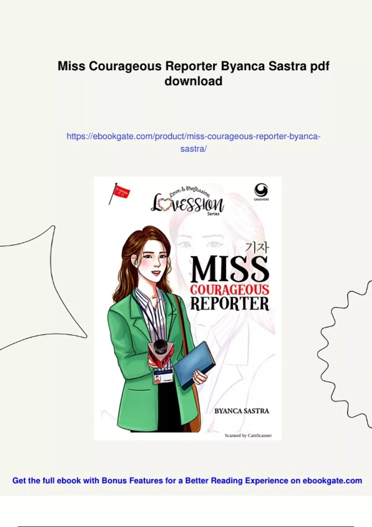 Summary Miss Courageous Reporter Byanca Sastra - Digital Download ...