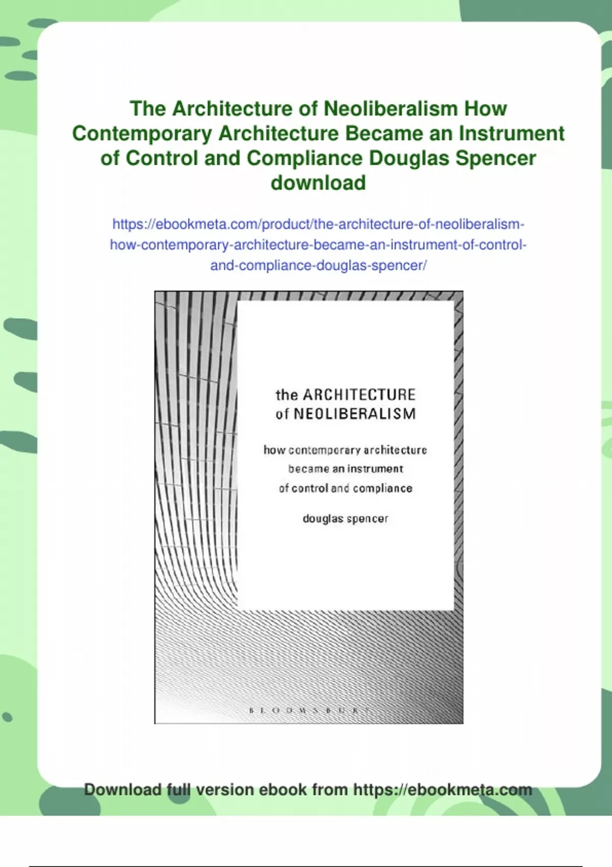 Summary The Architecture of Neoliberalism How Contemporary Architecture ...