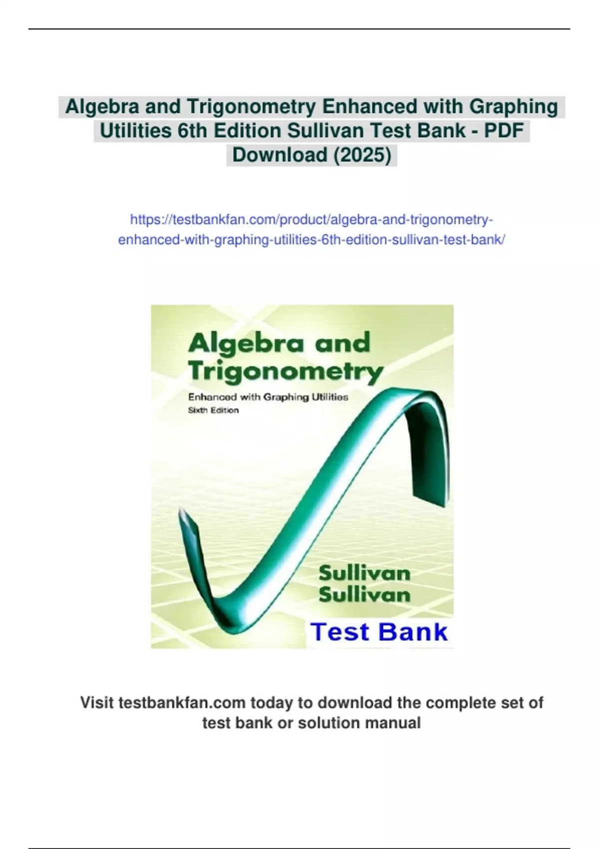 Summary Algebra And Trigonometry Enhanced With Graphing Utilities 6th 8839