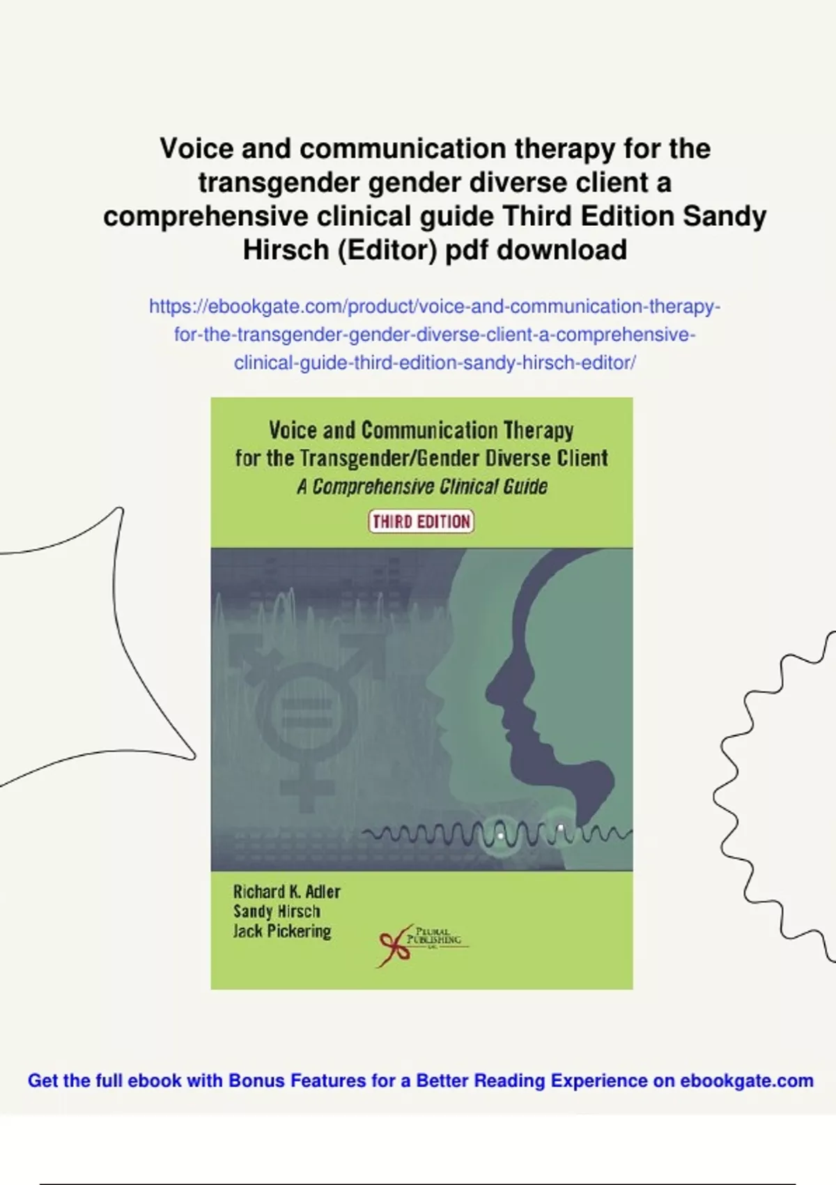 Summary Voice and communication therapy for the transgender gender ...
