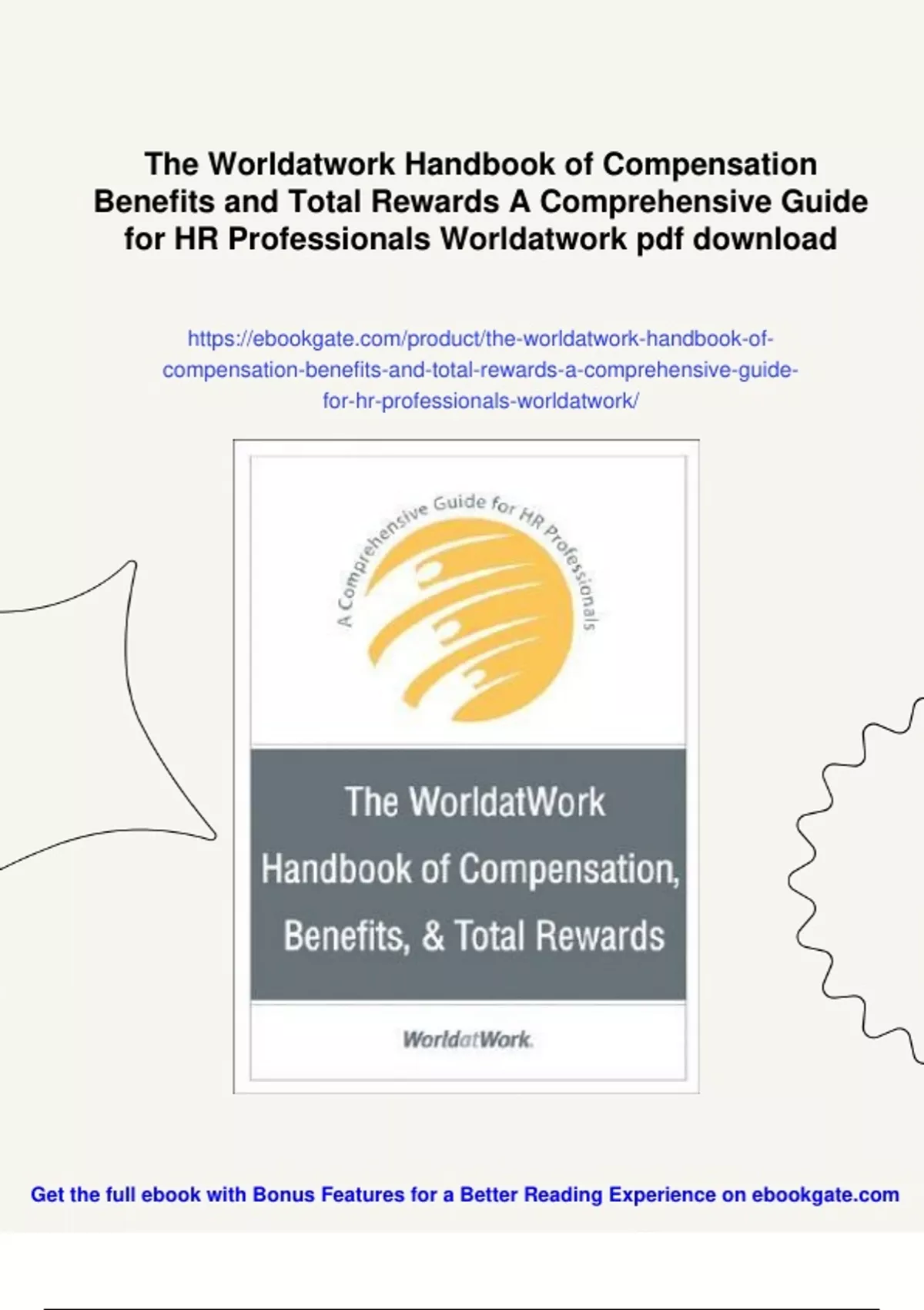 Summary The Worldatwork Handbook of Compensation Benefits and Total ...
