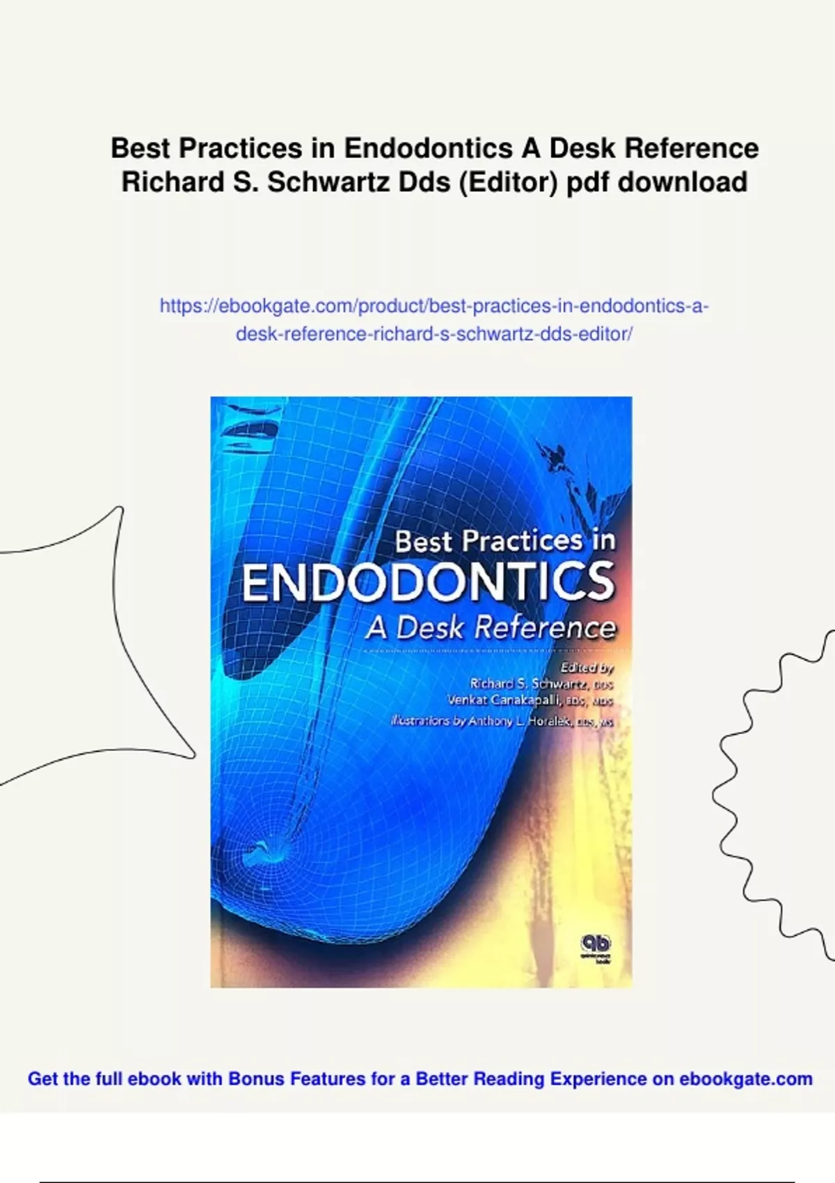 Summary Best Practices in Endodontics A Desk Reference Richard S ...