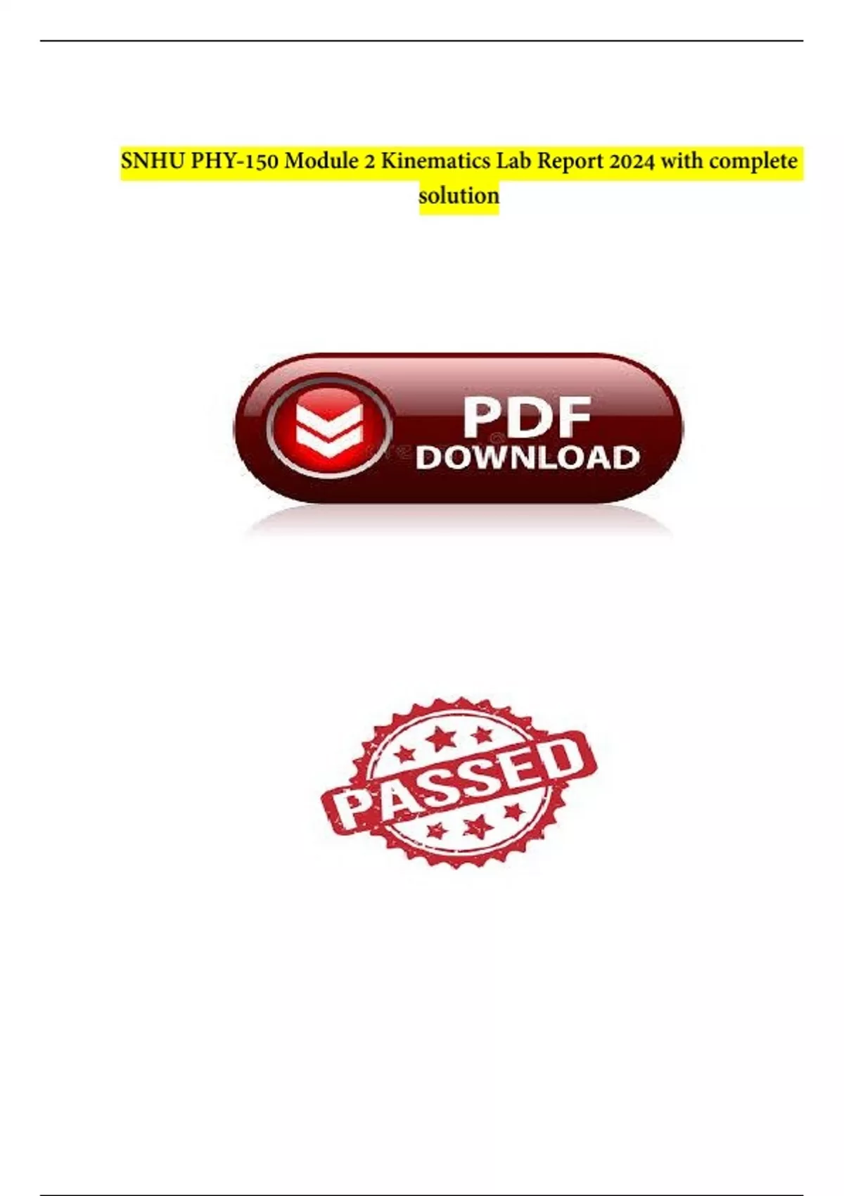 SNHU PHY-150 Module 2 Kinematics Lab Report 2024 with complete solution - PHY 150 - Stuvia US