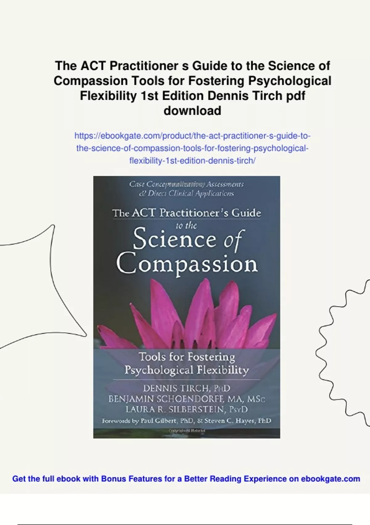 Summary The ACT Practitioner s Guide to the Science of Compassion Tools ...
