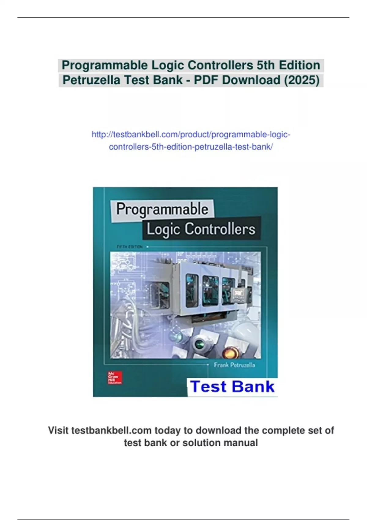 Summary Programmable Logic Controllers 5th Edition Petruzella Test Bank ...