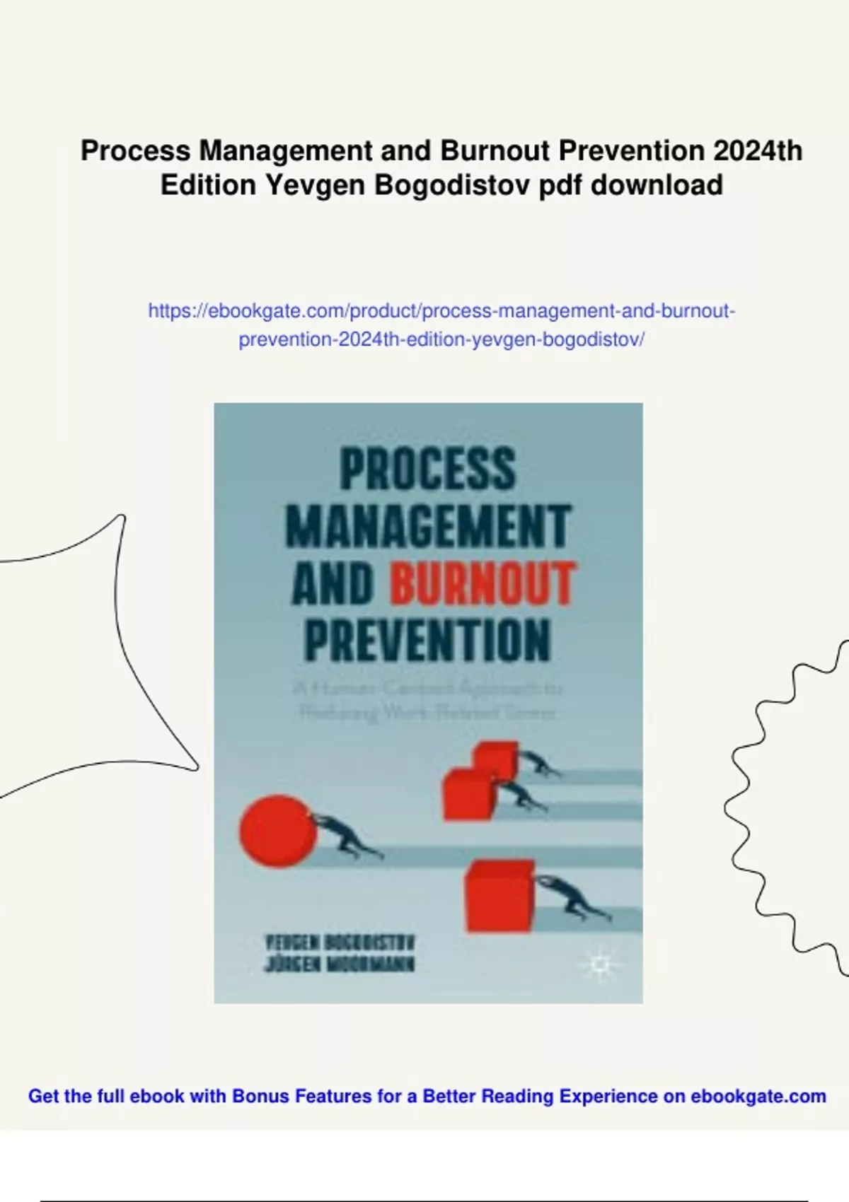 Summary Process Management and Burnout Prevention 2024th Edition Yevgen Bogodistov - Instant ...