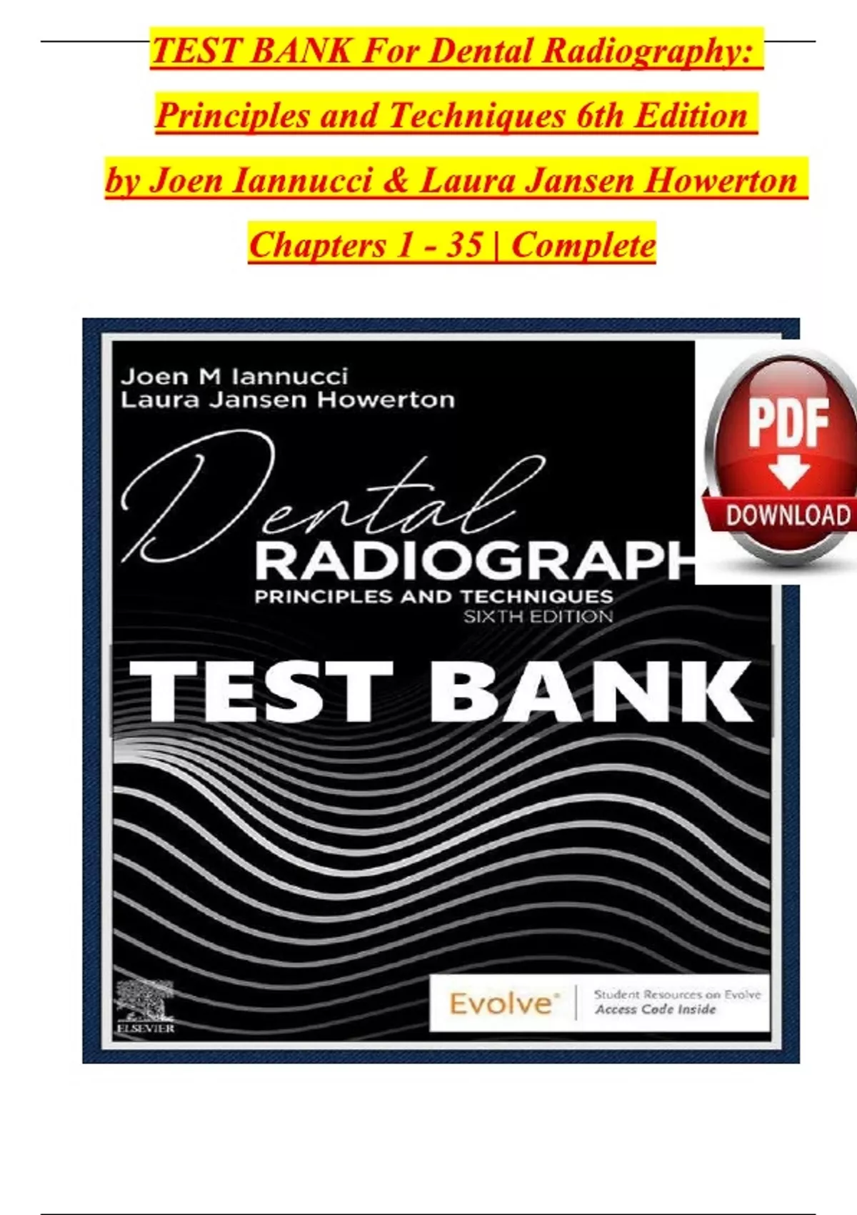 TEST BANK For Dental Radiography: Principles and Techniques 6th Edition ...
