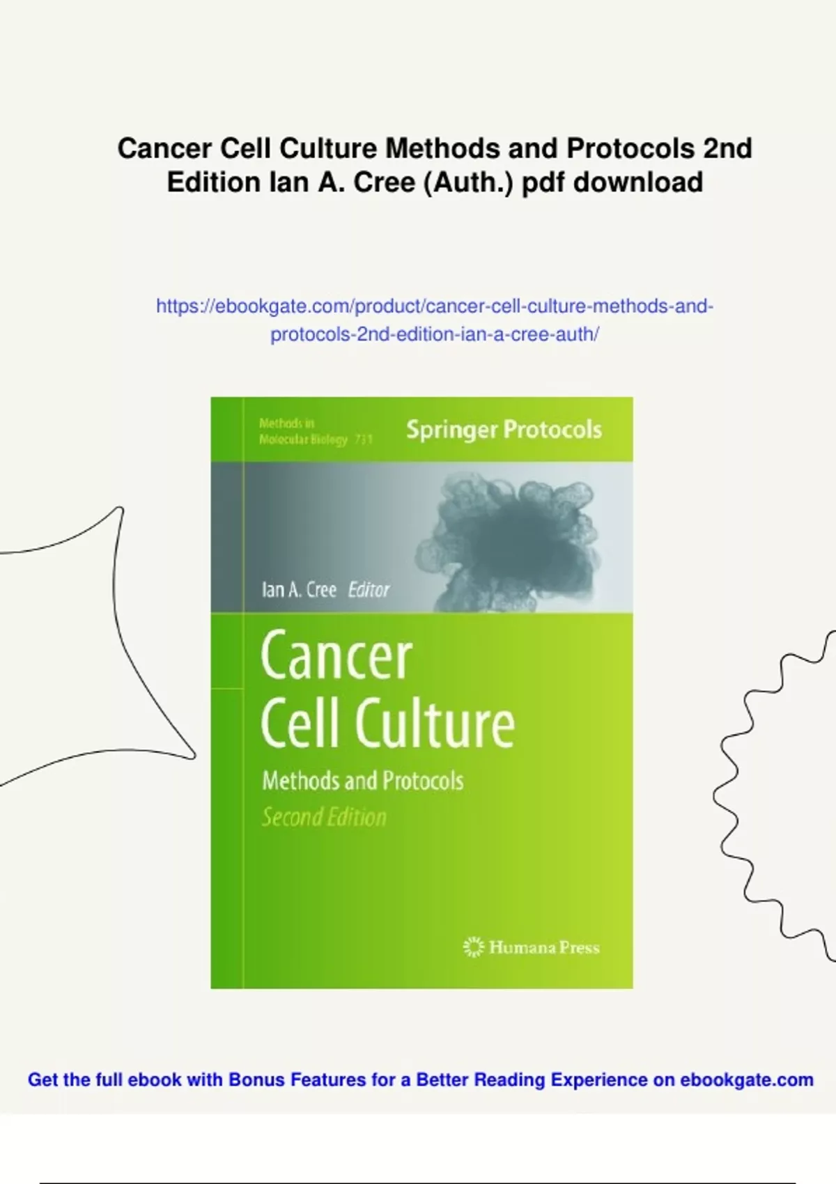 Summary Cancer Cell Culture Methods and Protocols 2nd Edition Ian A ...