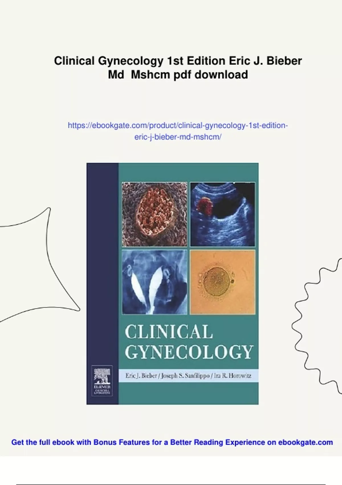 Summary Clinical Gynecology 1st Edition Eric J. Bieber Md Mshcm - Instant Download - Ebookname ...