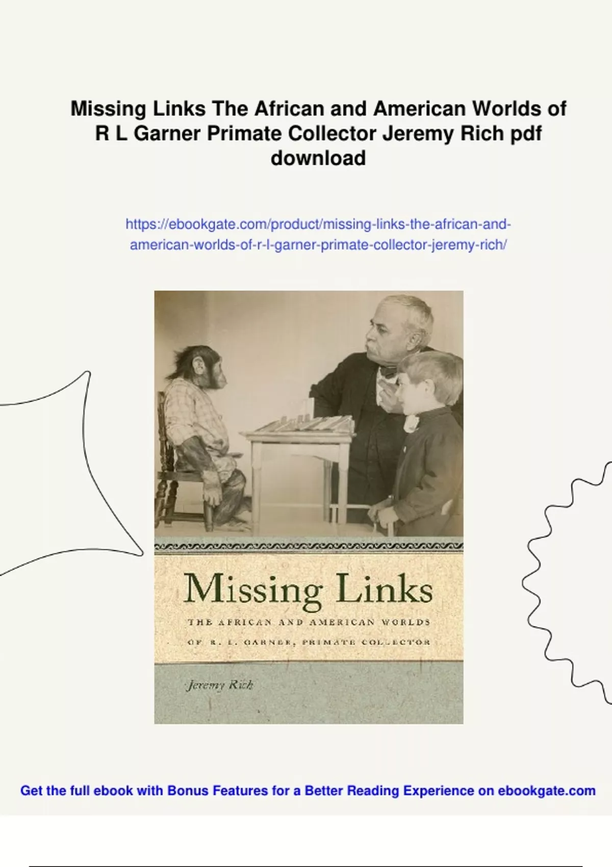 Summary Missing Links The African and American Worlds of R L Garner ...