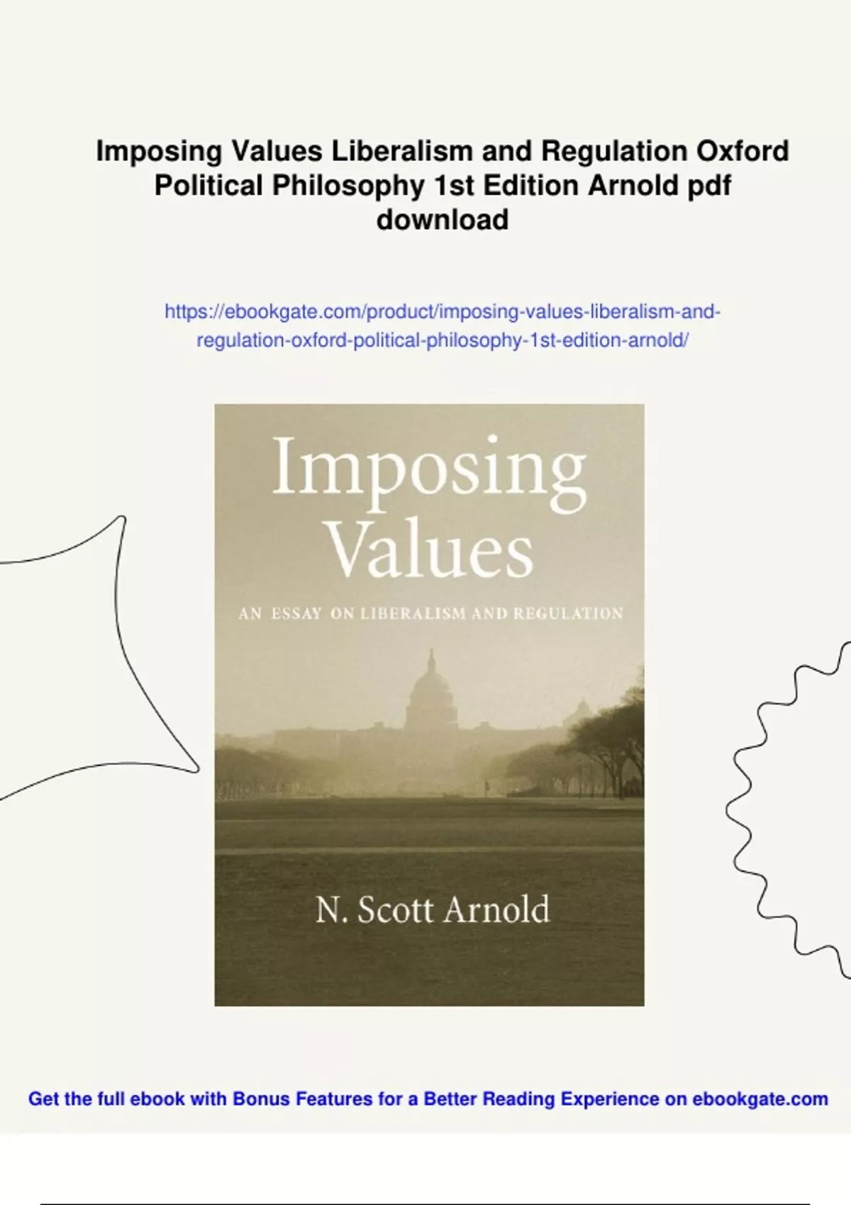 Summary Imposing Values Liberalism and Regulation Oxford Political ...