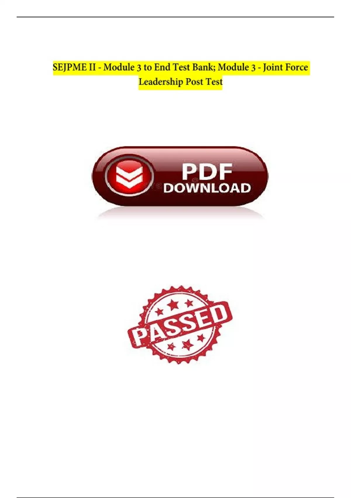 SEJPME II - Module 3 to End Test Bank; Module 3 - Joint Force ...