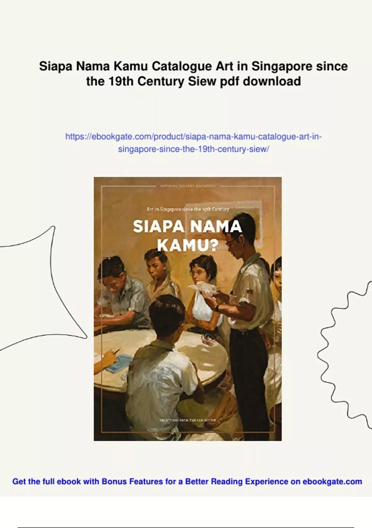 Summary Siapa Nama Kamu Catalogue Art in Singapore since the 19th ...