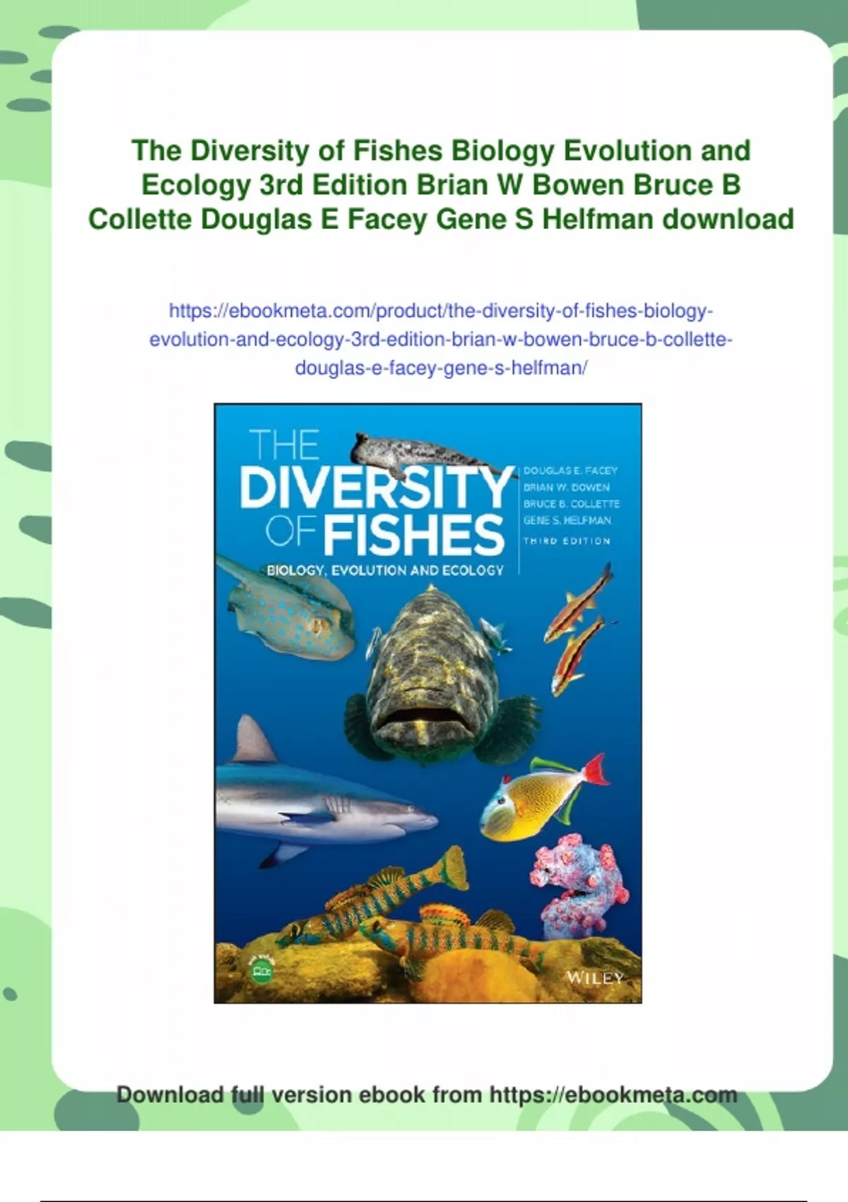 Summary The Diversity of Fishes Biology Evolution and Ecology 3rd ...