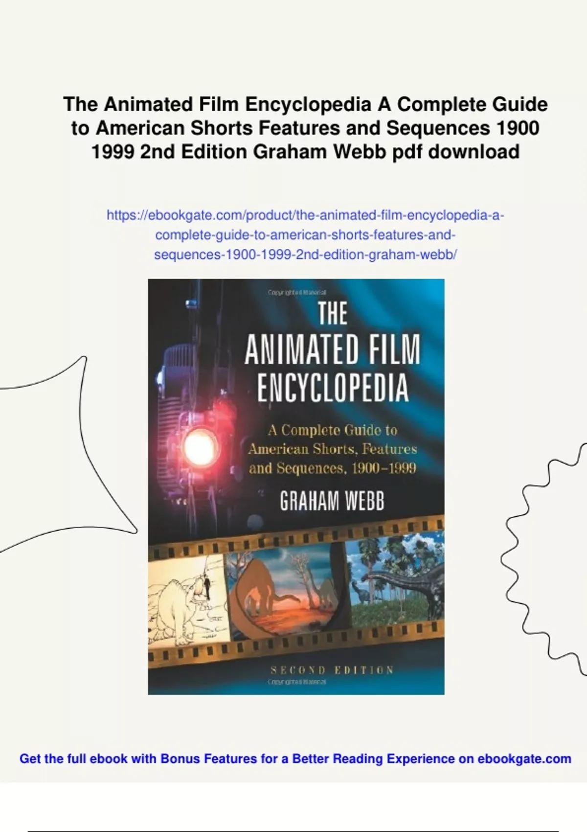 Summary The Animated Film Encyclopedia A Complete Guide to American ...