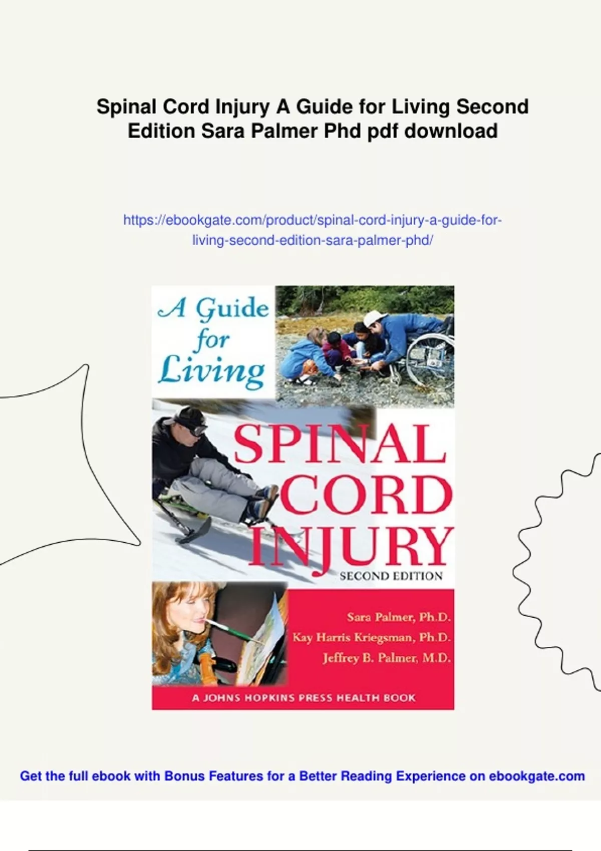 Summary Spinal Cord Injury A Guide for Living Second Edition Sara ...