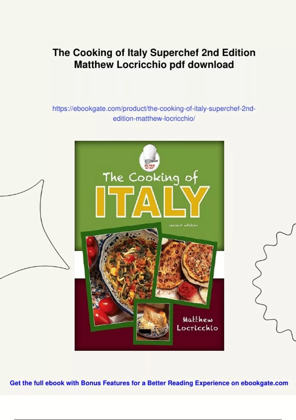 Summary The Cooking of Italy Superchef 2nd Edition Matthew Locricchio ...