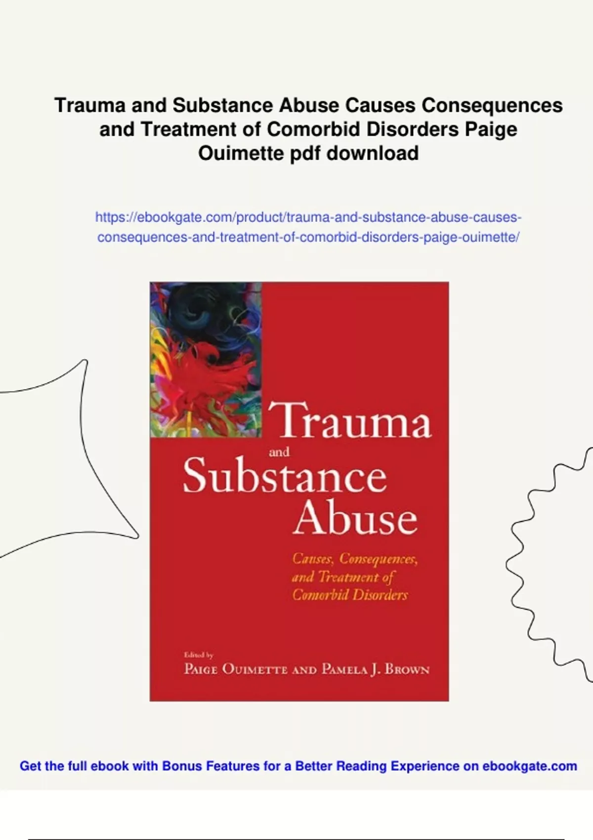 Summary Trauma and Substance Abuse Causes Consequences and Treatment of ...