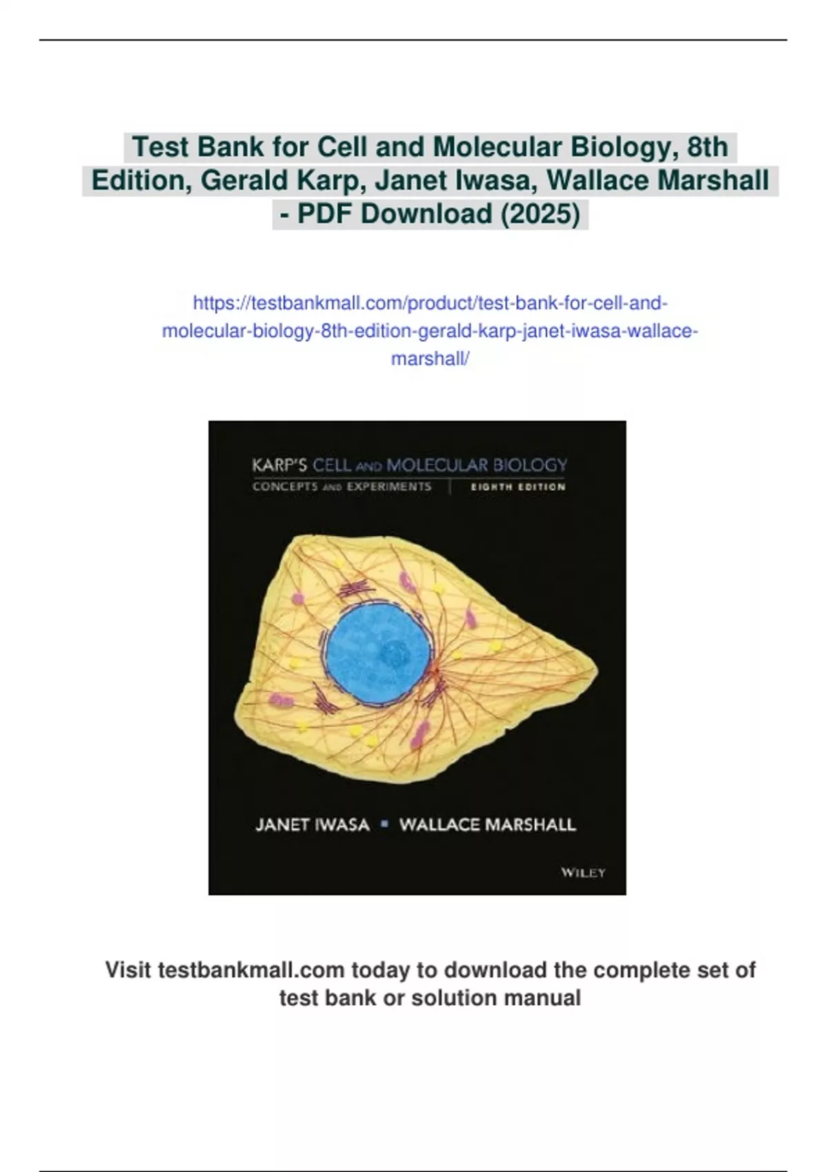 Summary Test Bank for Cell and Molecular Biology, 8th Edition, Gerald ...
