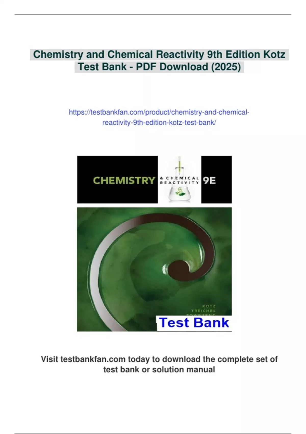 Summary Chemistry and Chemical Reactivity 9th Edition Kotz Test Bank ...