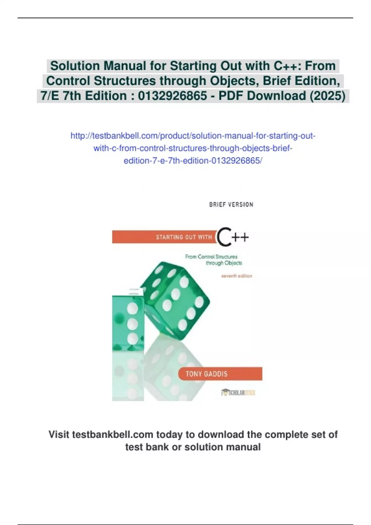 Summary Solution Manual for Starting Out with C++: From Control Structures through Objects ...