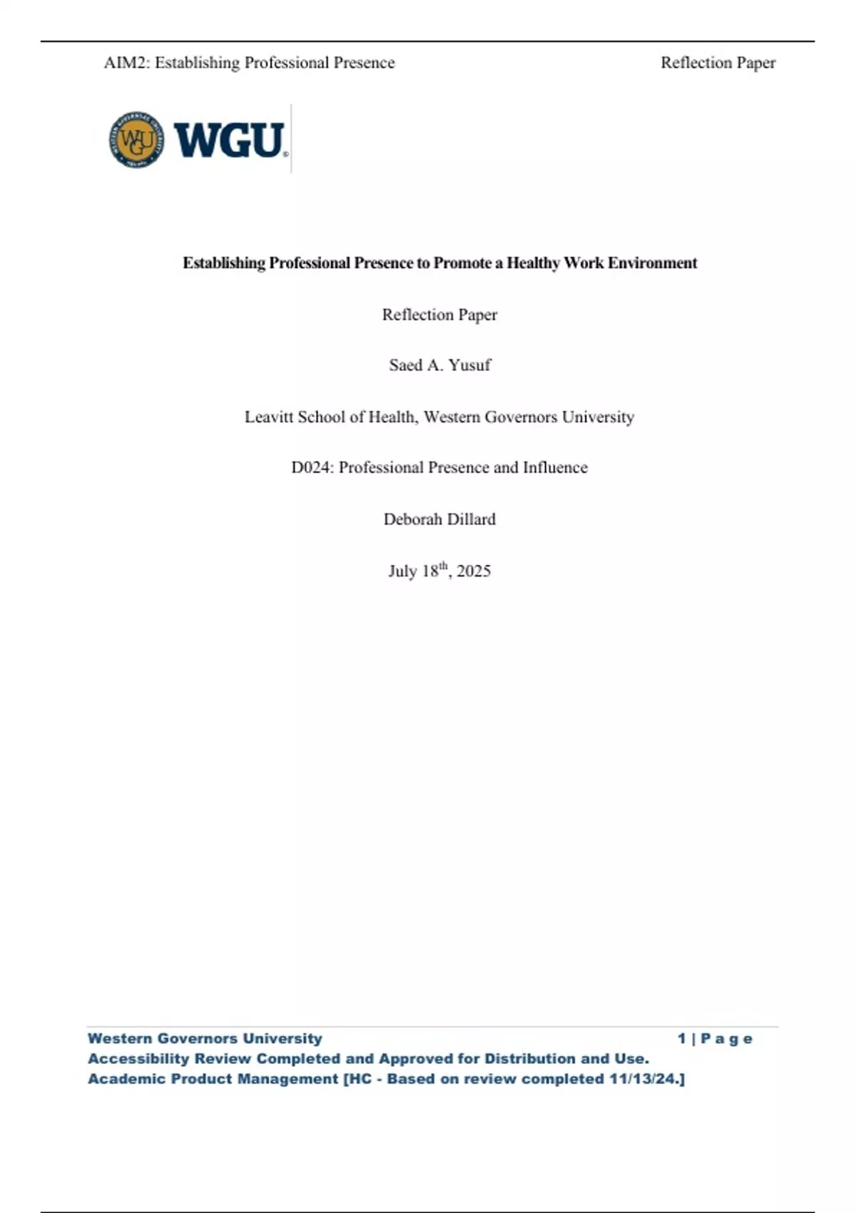 WGU - D024: Professional Presence and Influence; Task 1 Professional ...