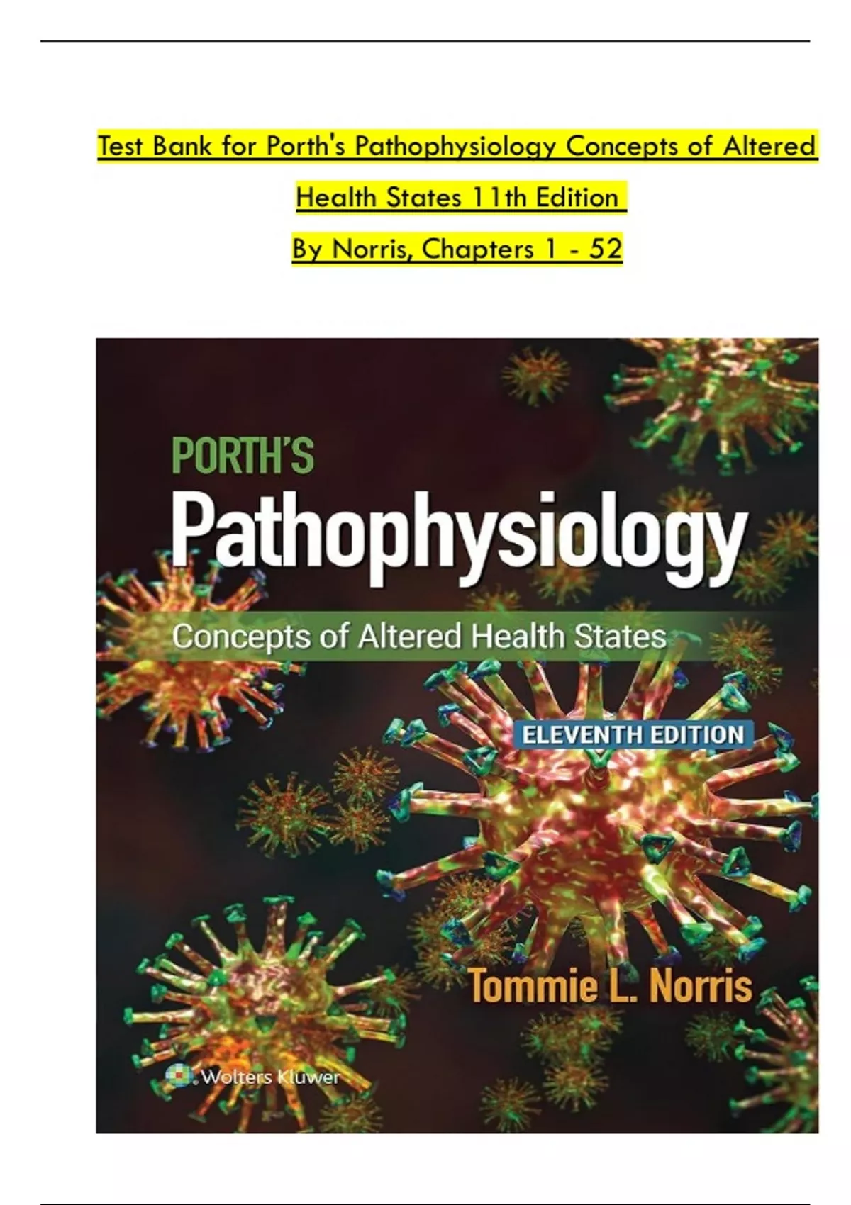 Test Bank for Porth's Pathophysiology Concepts of Altered Health States ...