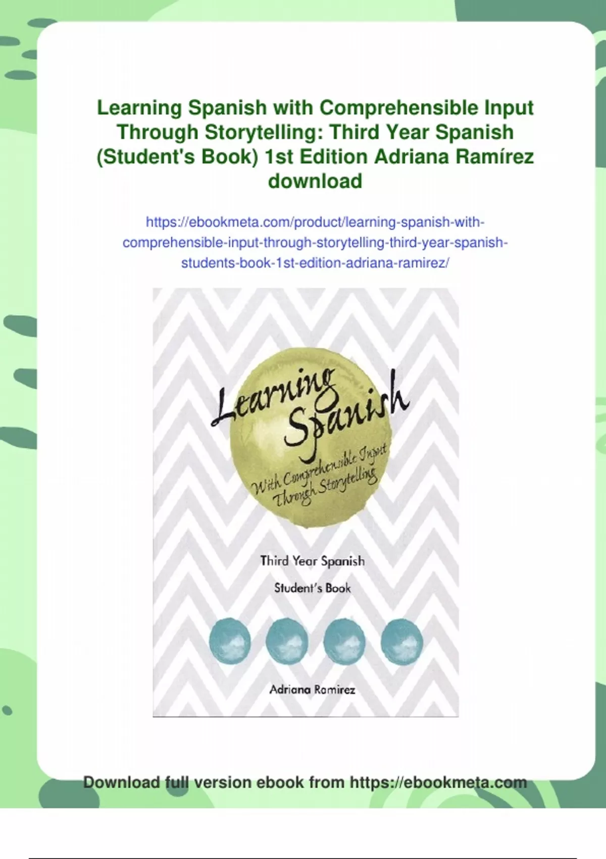 Summary Learning Spanish with Comprehensible Input Through Storytelling ...