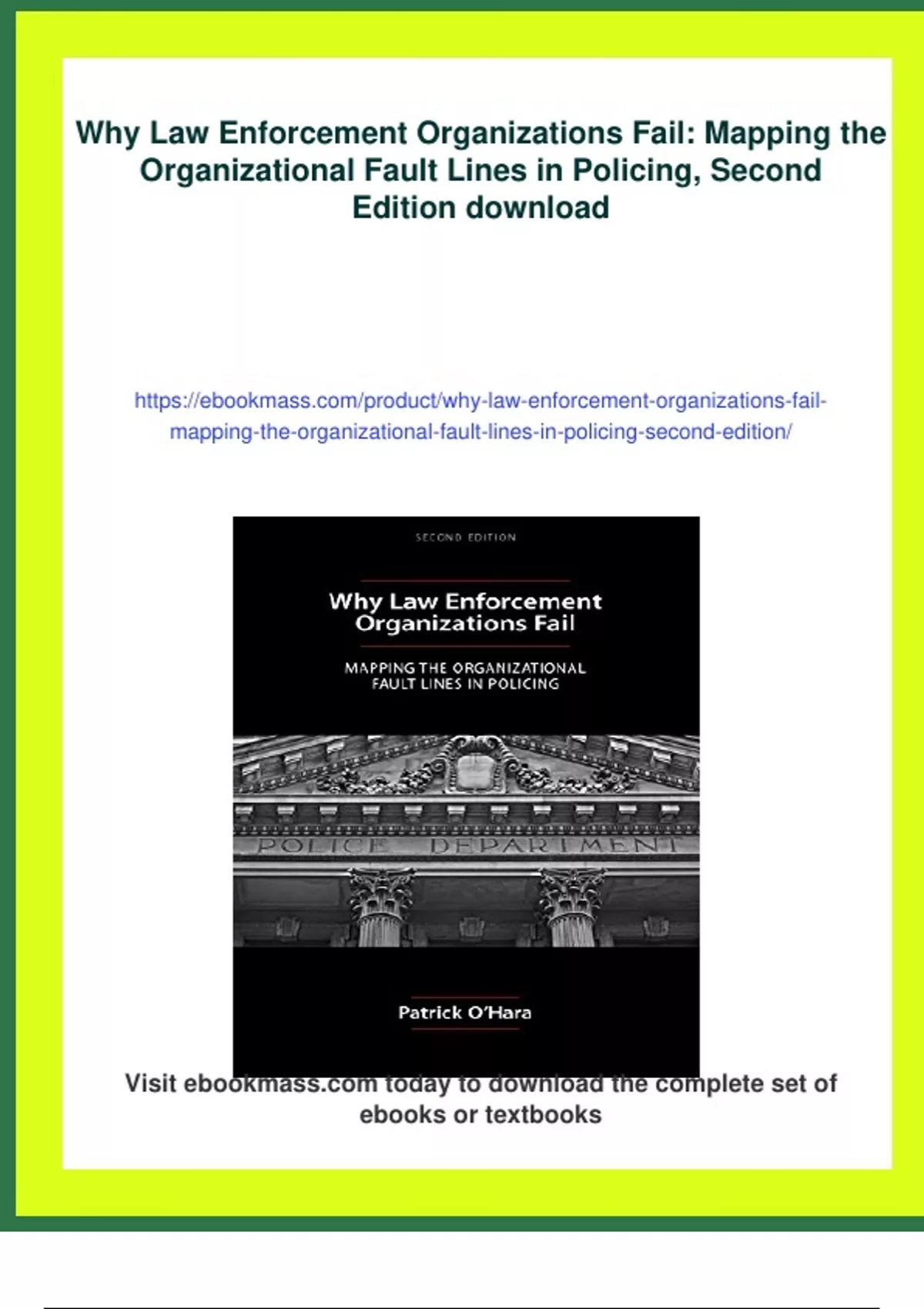 Summary Why Law Enforcement Organizations Fail: Mapping the ...