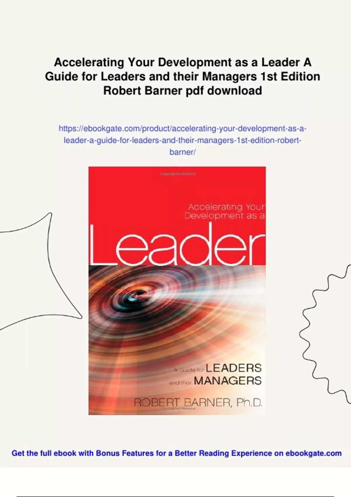 Summary Accelerating Your Development as a Leader A Guide for Leaders ...
