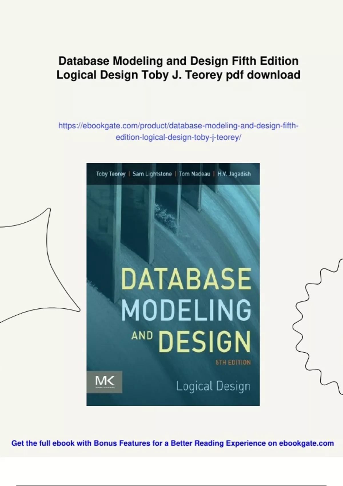Summary Database Modeling and Design Fifth Edition Logical Design Toby J. Teorey - Instant ...