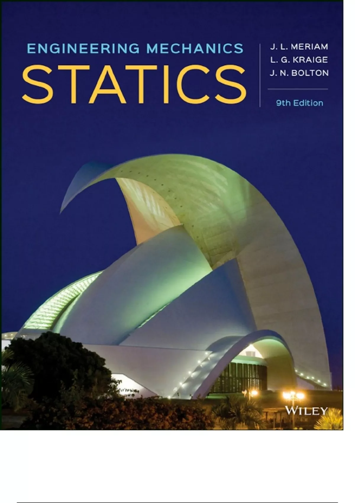 Engineering mechanics statics JL Marium 9 th edition - Engineering ...