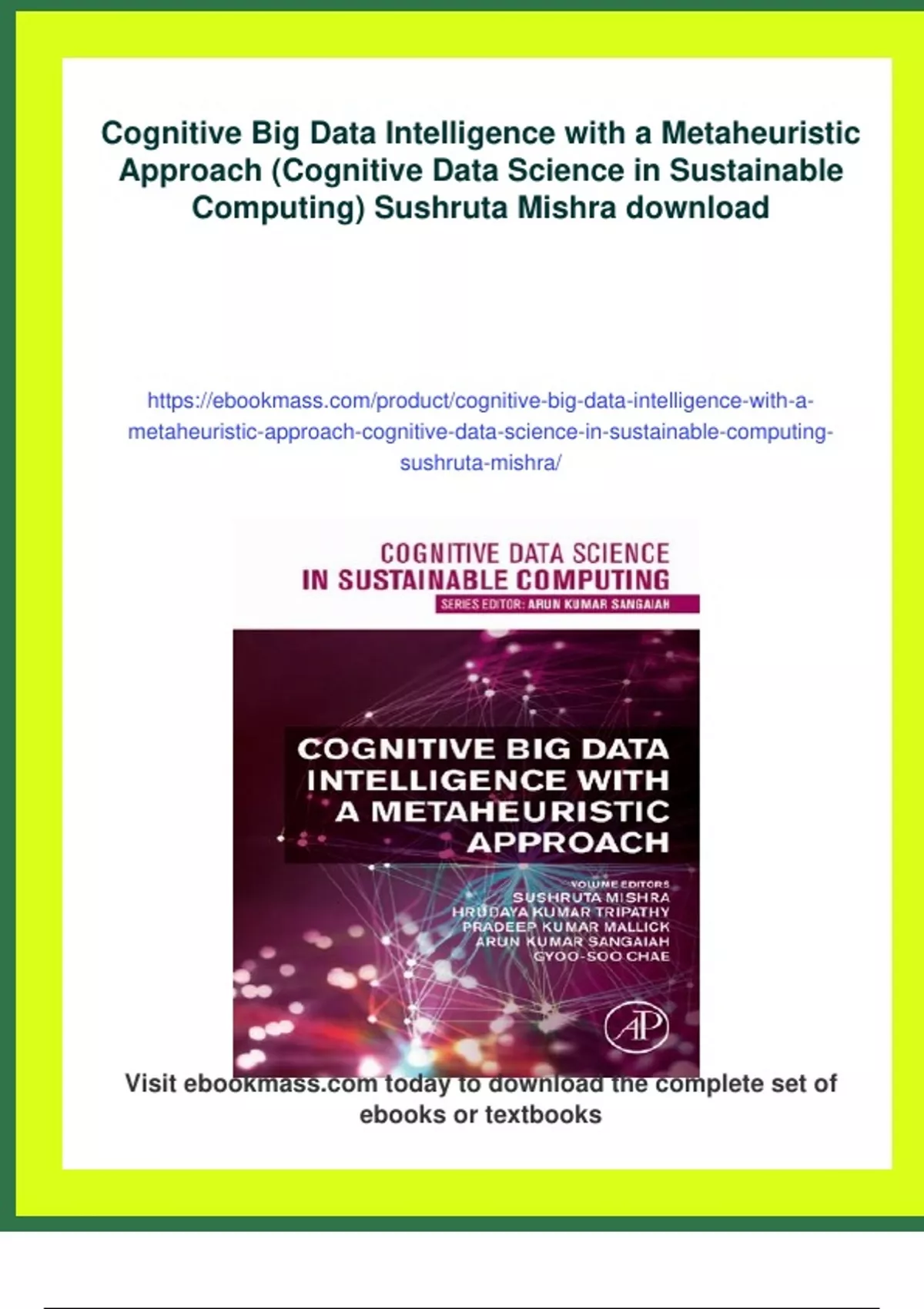 Summary Cognitive Big Data Intelligence with a Metaheuristic Approach ...