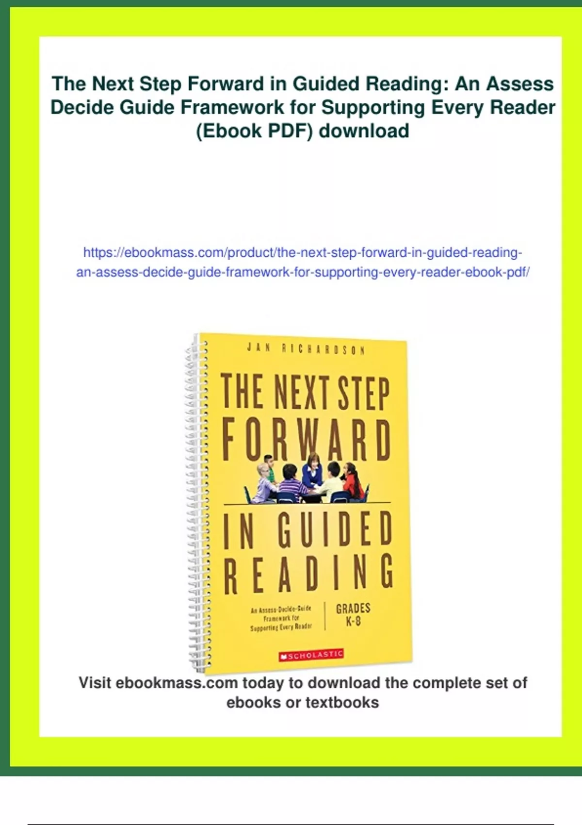 Summary The Next Step Forward in Guided Reading: An Assess Decide Guide ...
