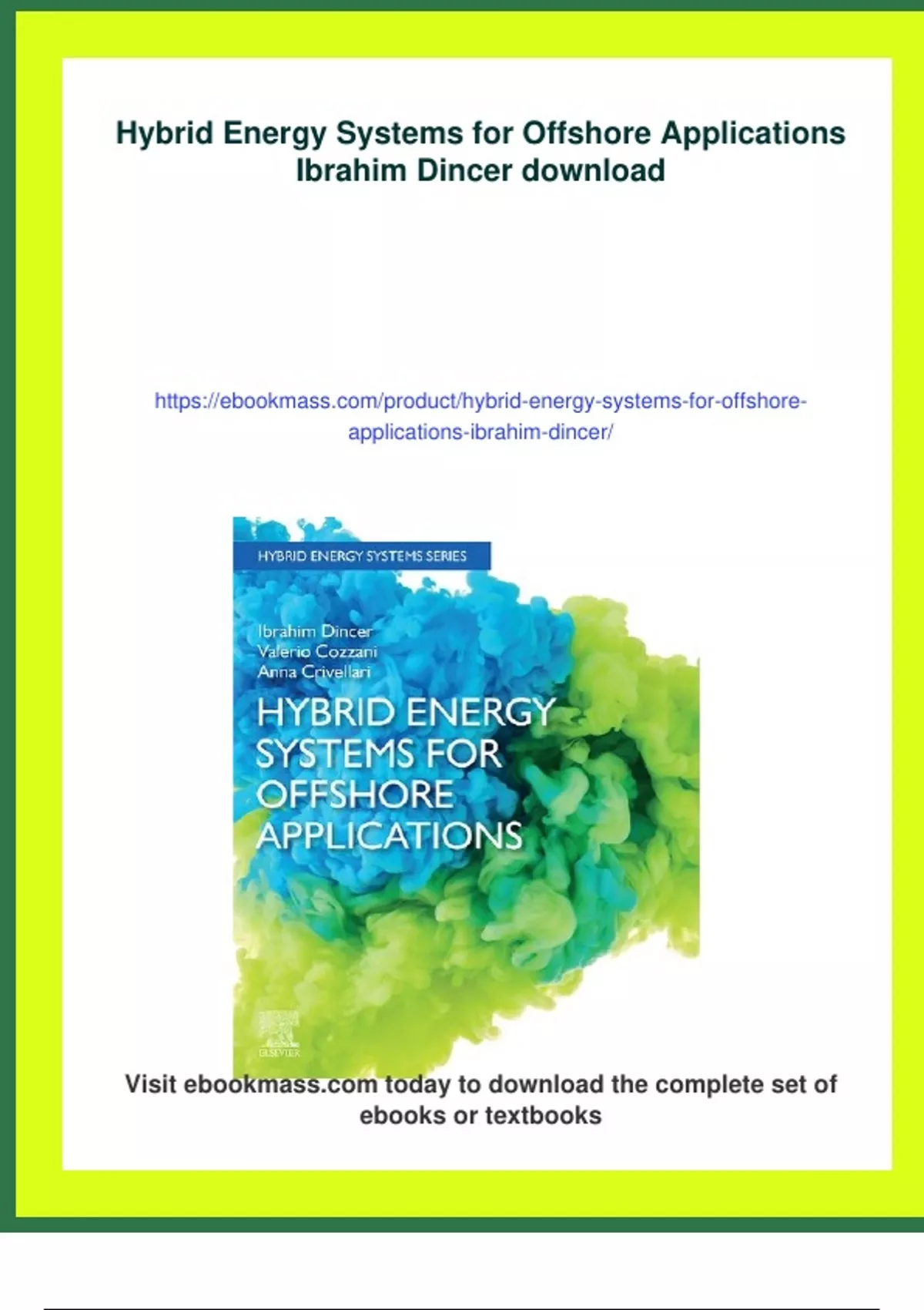 Summary Hybrid Energy Systems for Offshore Applications Ibrahim Dincer ...