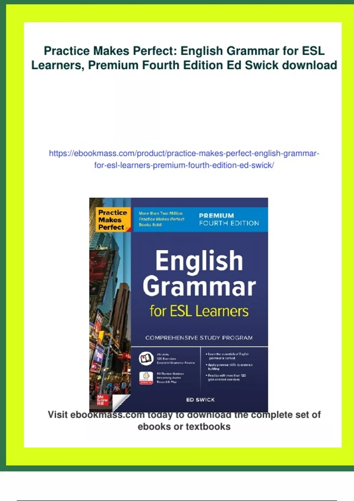 Summary Practice Makes Perfect: English Grammar for ESL Learners ...