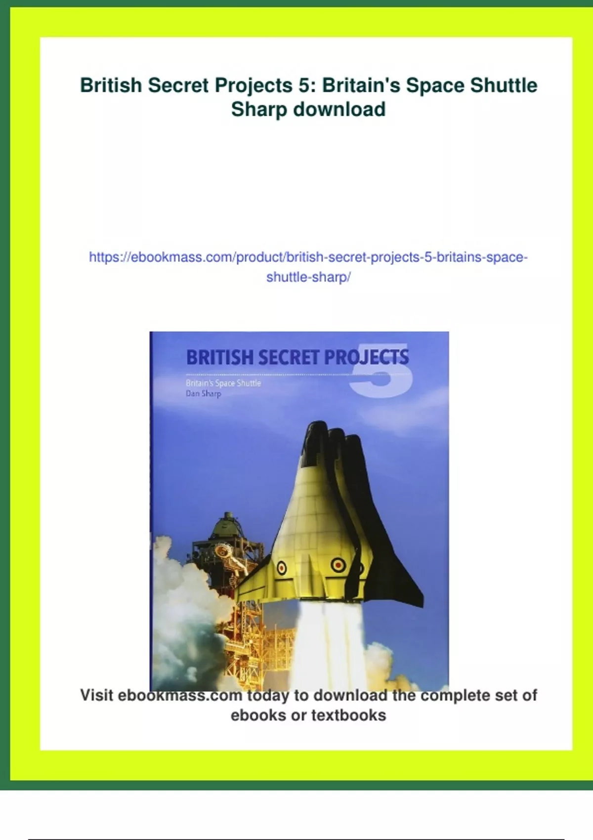 Summary British Secret Projects 5: Britain's Space Shuttle Sharp ...