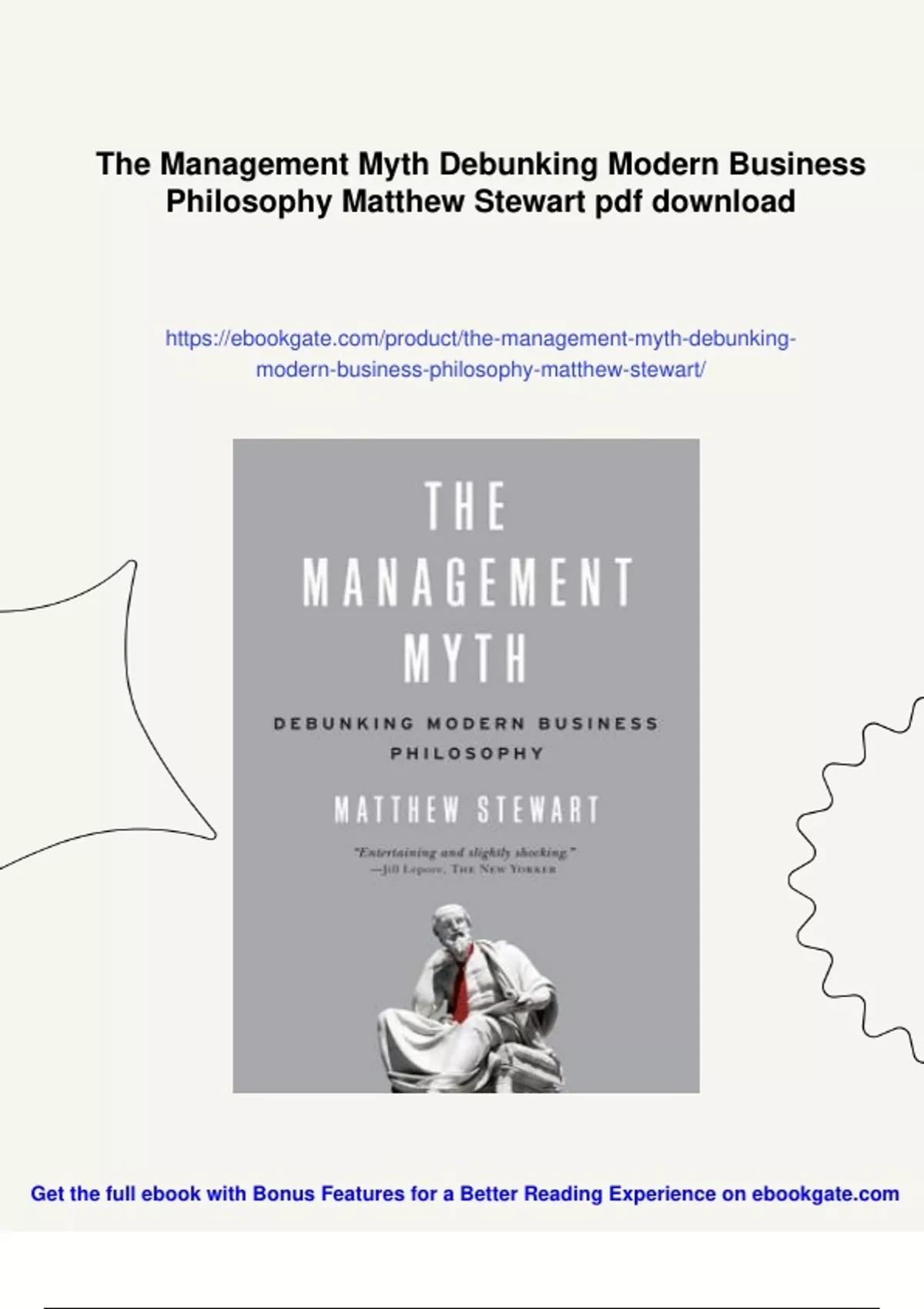 Summary The Management Myth Debunking Modern Business Philosophy ...