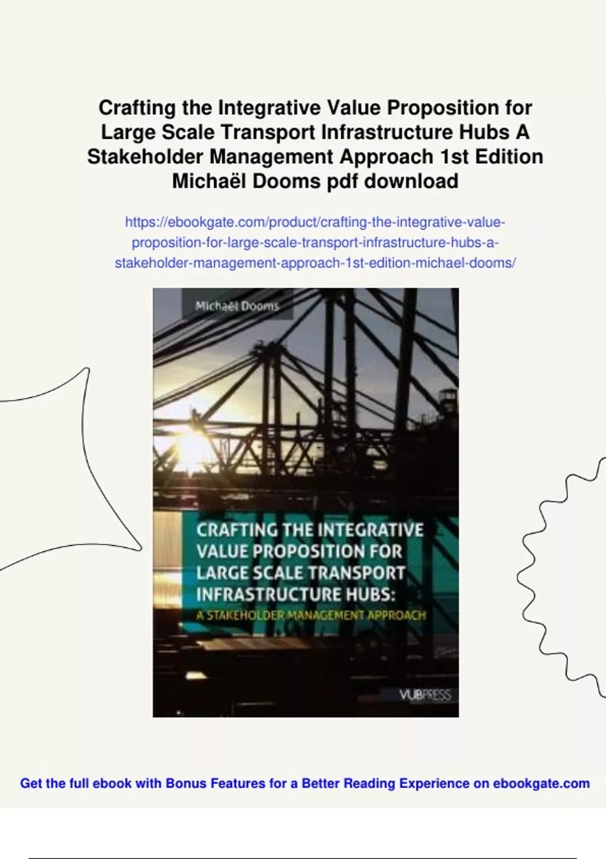 Summary Crafting the Integrative Value Proposition for Large Scale ...