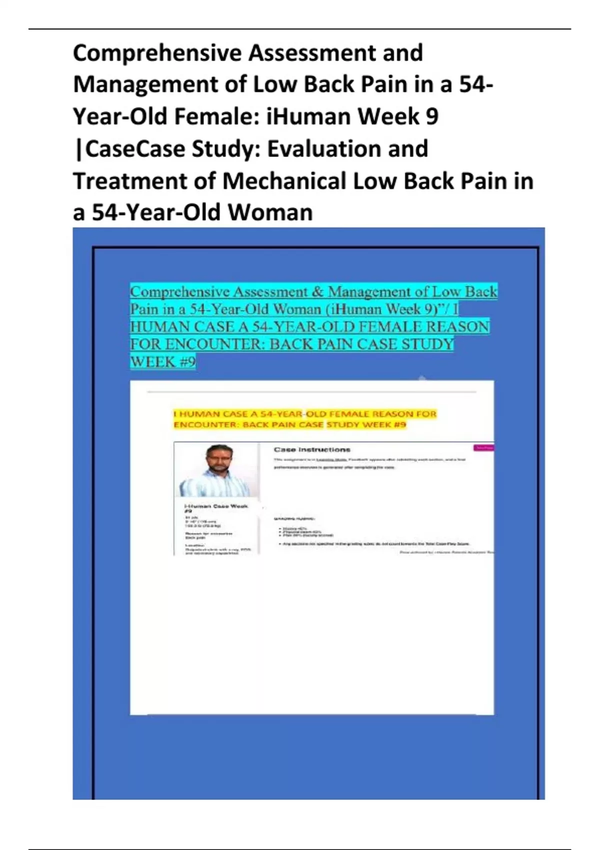 iHuman Week 9 |CaseCase Study: Evaluation and Treatment of Mechanical ...