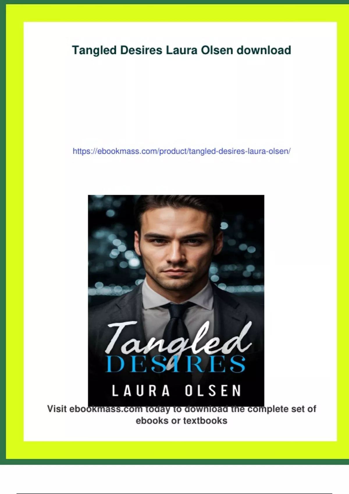 Summary Tangled Desires Laura Olsen - Instant Download - Ebooks - Stuvia US
